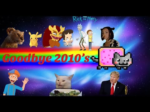 BYE to the 2010s | DECADE RECAP