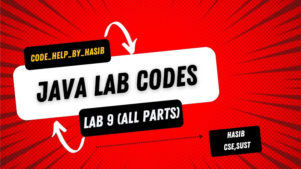 Java Lab 9 Code.. || OOP Lab Course..