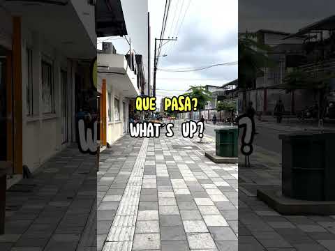 WHAT´S UP in Ecuadorian 🇪🇨 Spanish?