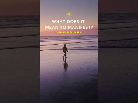 What is the meaning of manifesting? โพ๏ธ #manifestation