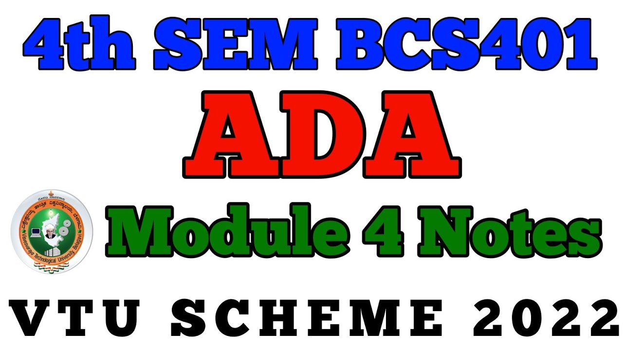 💥4TH SEM ADA MODULE 4 NOTES || 2025-26 #vtu #viral #ada