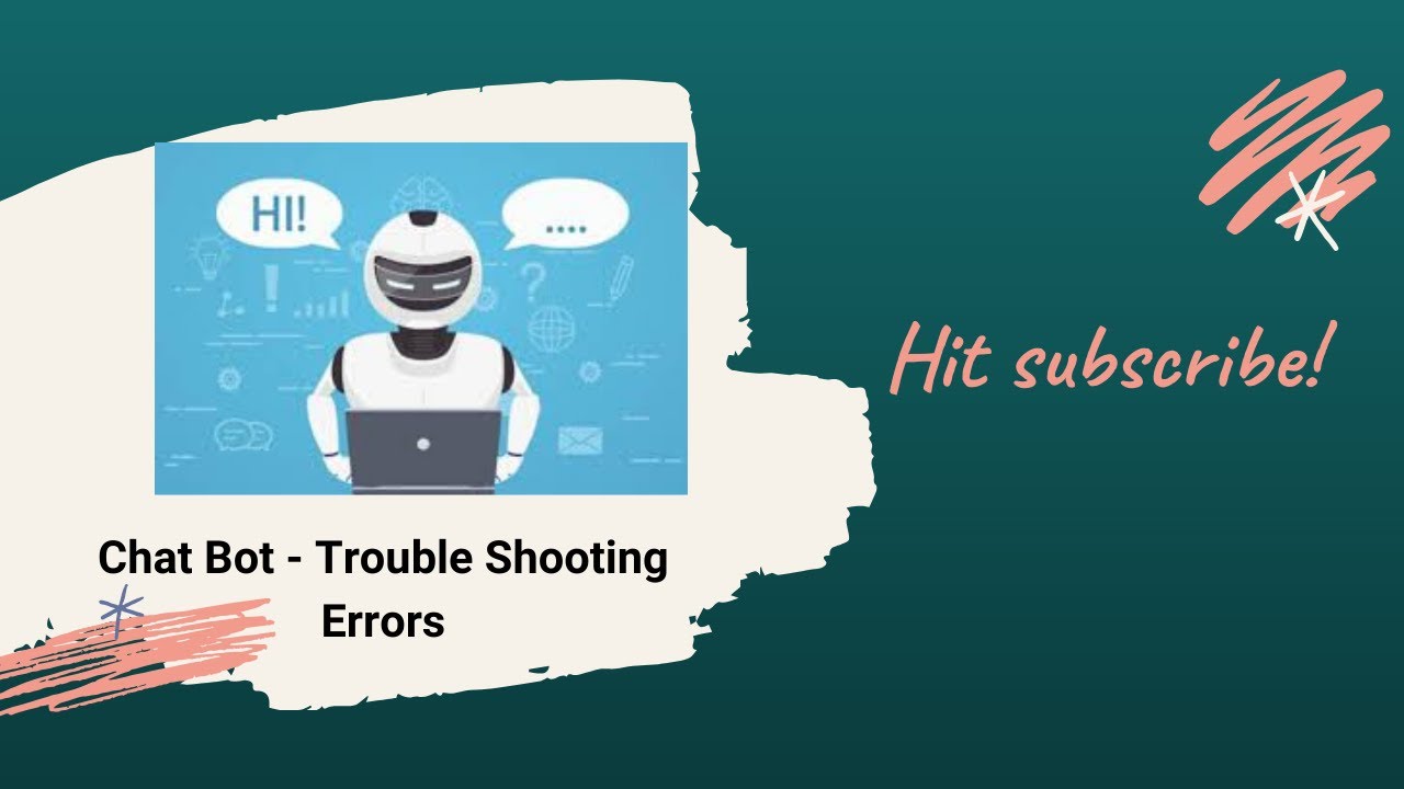 Chat bot using Python - Error Trouble Shooting