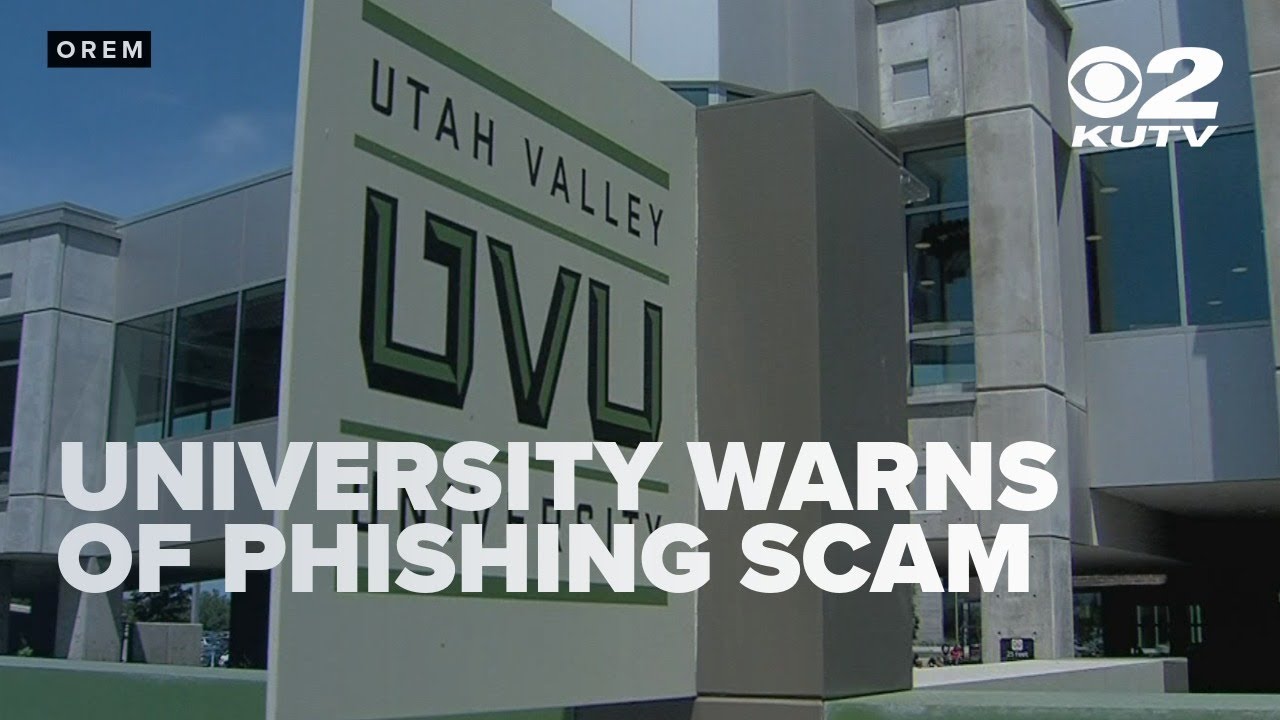 UVU warns students of active phishing campaign targeting university
