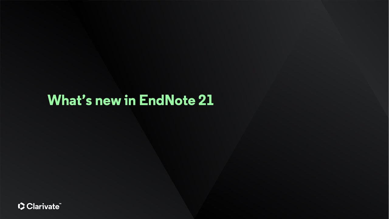 What's new in EndNote 21