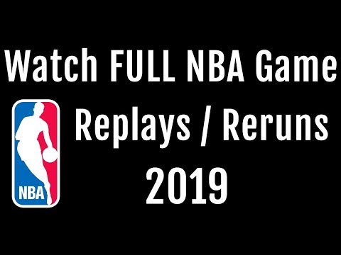 nba stream reddit | Watch NBA replays 2019