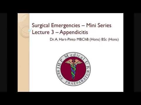 Surgical Emergencies – Mini Series Lecture 3 – Appendicitis
