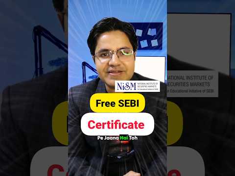 FREE NISM CERTIFICATE - SEBI INVESTOR CERTIFICATION EXAMINATION