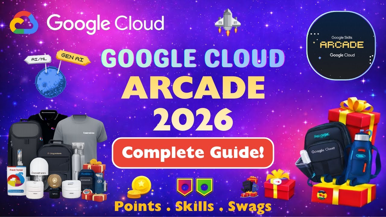 Google Cloud Arcade Program 2026 | Step-by-Step Beginner Guide (By Arcade Facilitator)