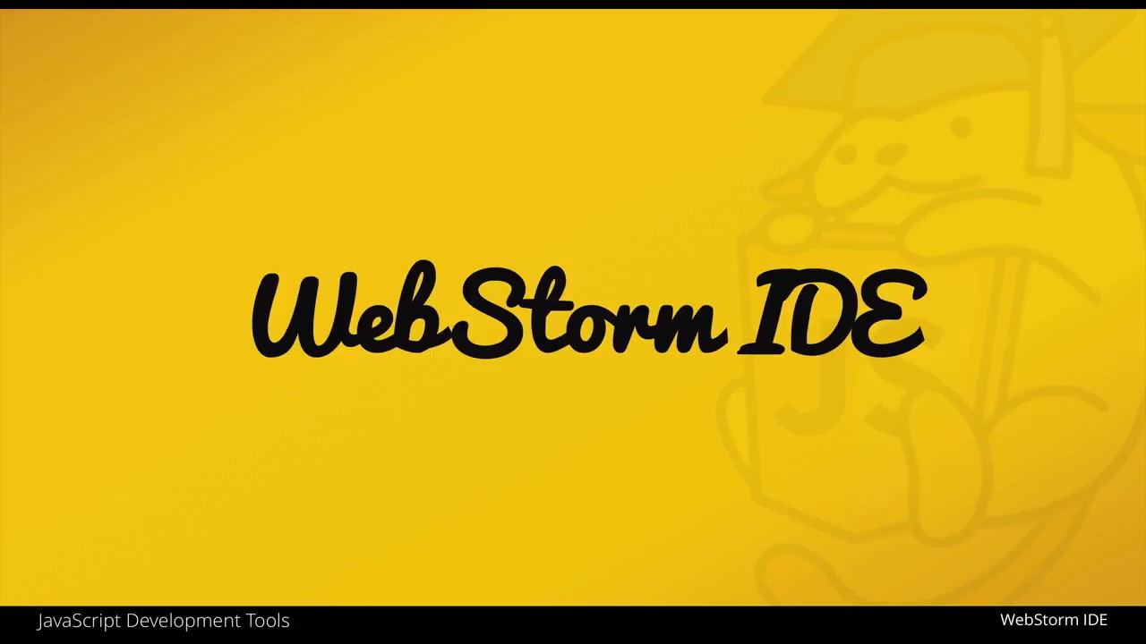 WebStorm IDE Comprehensive Tutorial