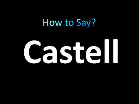 How to Pronounce Castell (correctly!)