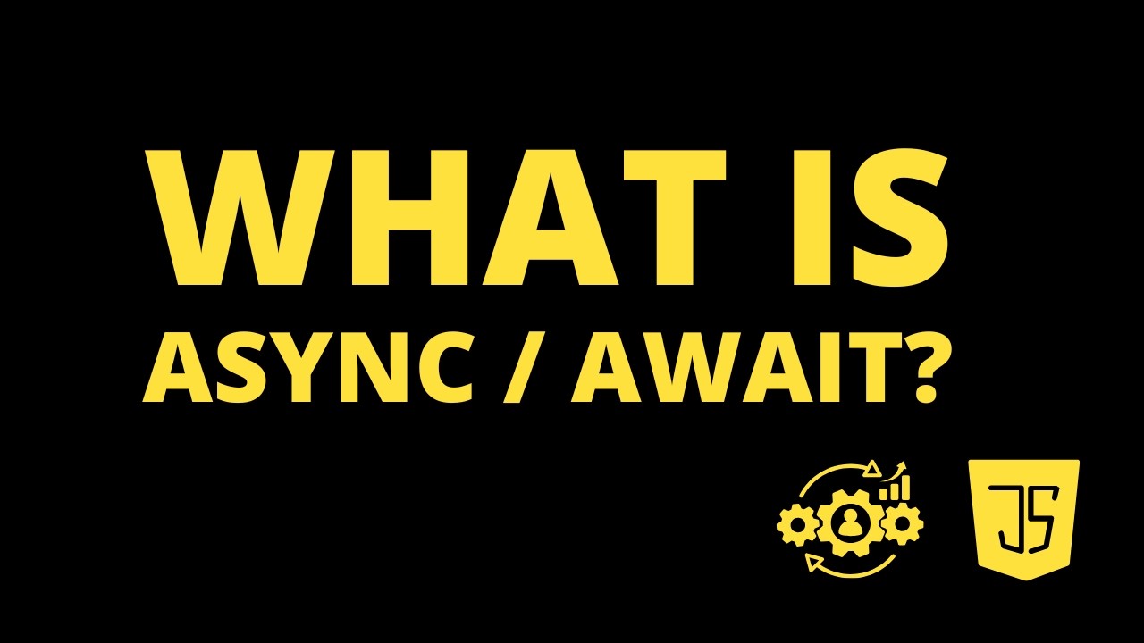What is Async / Await in JavaScript | Clean Asynchronous Code & Error Handling Explained