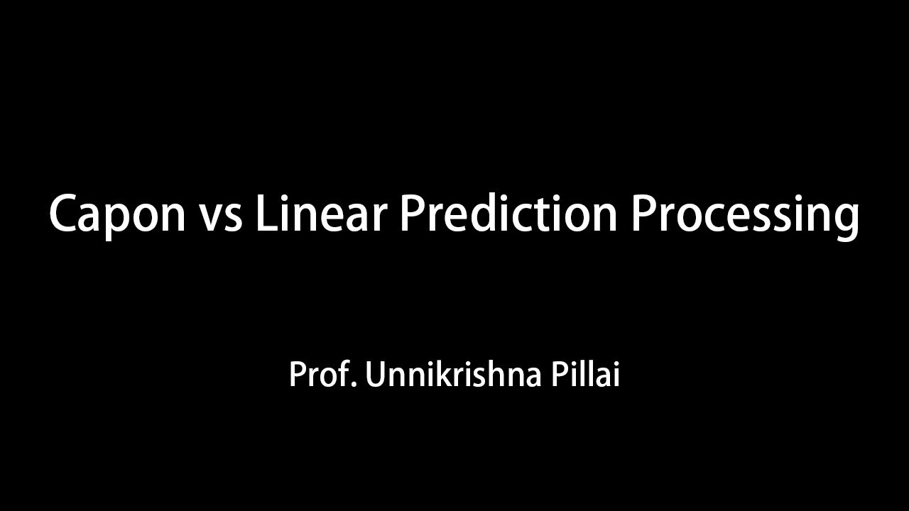 Pillai: Capon vs Linear Prediction Processing