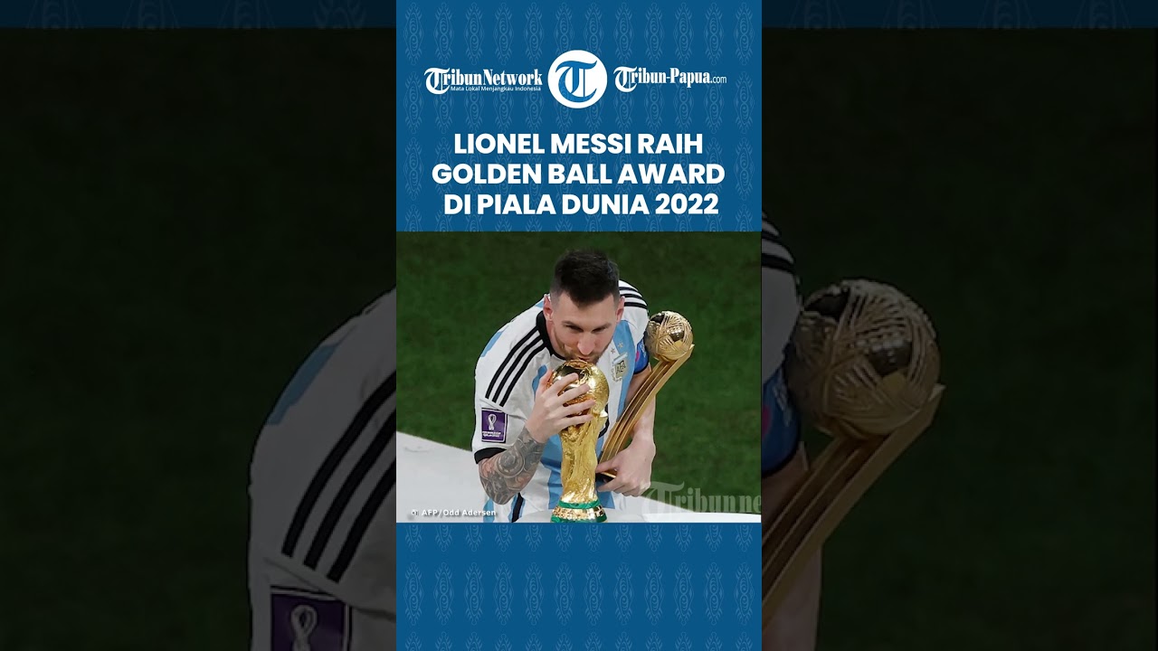 Bawa Argentina Juara, Lionel Messi Raih Sepatu Emas Golden Ball Award ...