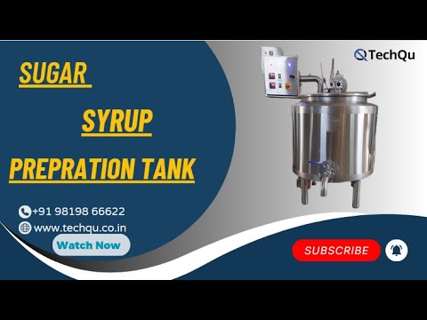 Syrup Tanks - Sugar Syrup Preparation Tank Latest Price, Manufacturers ...