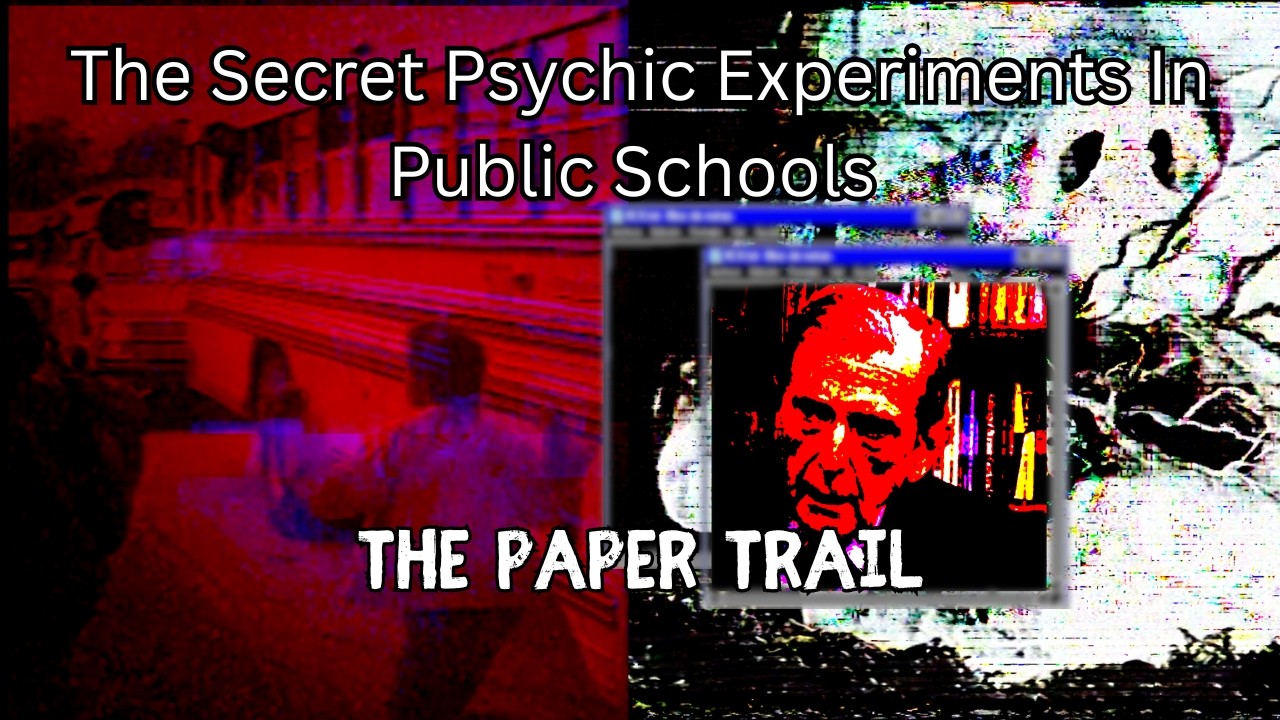 The Secret Psychic Experiments in Public Schools: The Paper Trail