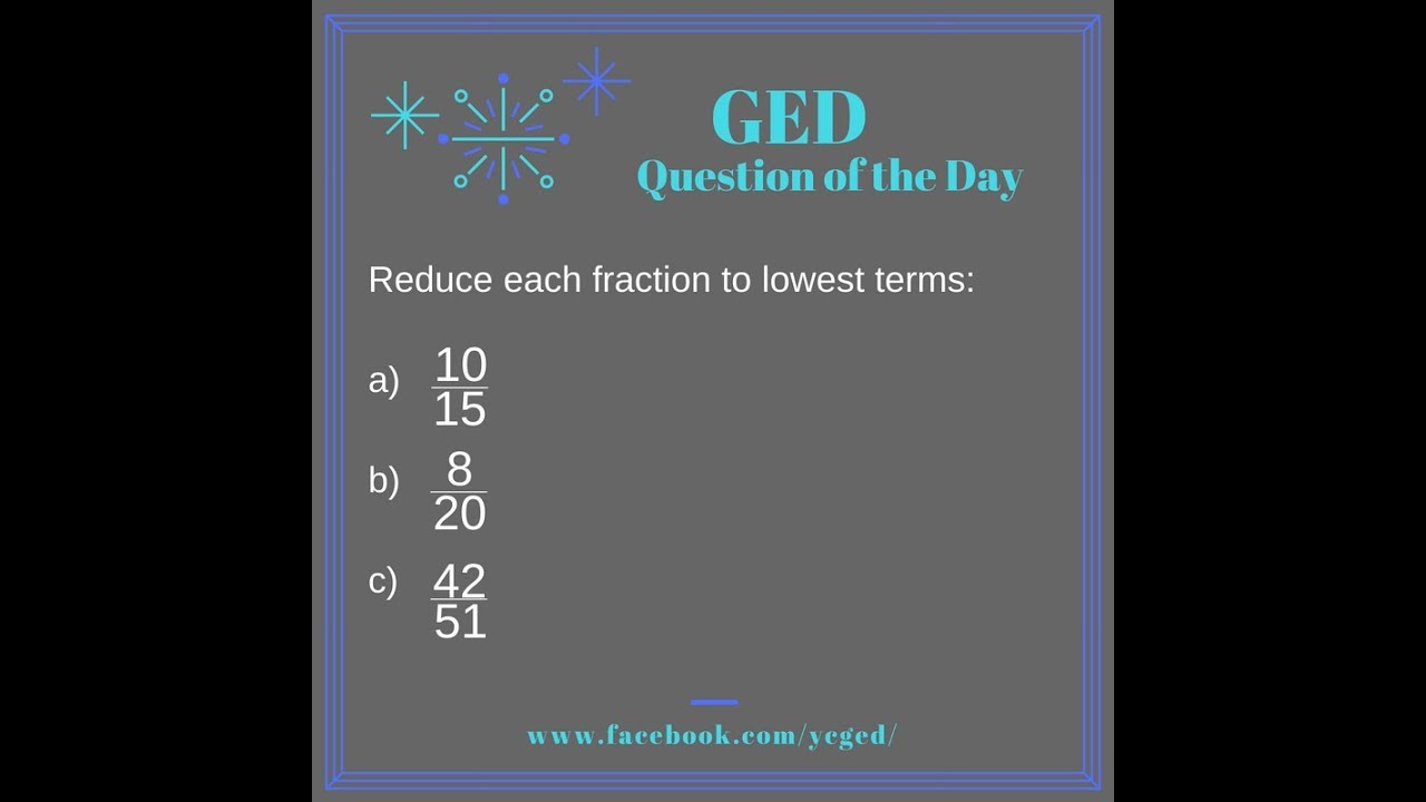 GED QOD: Reducing Fractions 1
