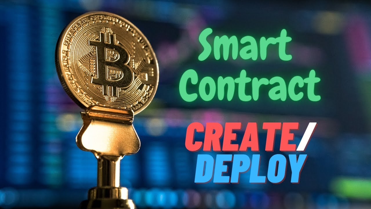 3. Smart Contract Creation and Deployment | Blockchain Tutorial