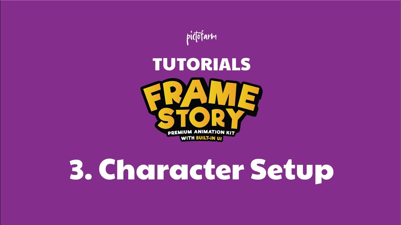 FrameStory™ Tutorial - 3. Character Setup