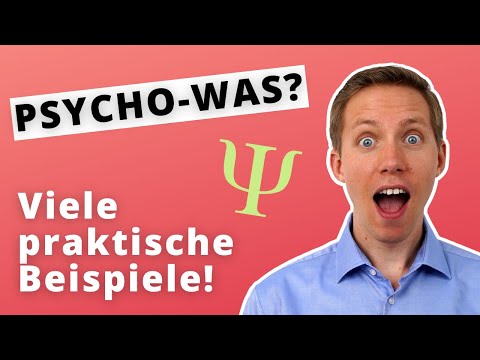Was ist Psychologie? (einfach erklärt) mit vielen BEISPIELEN
