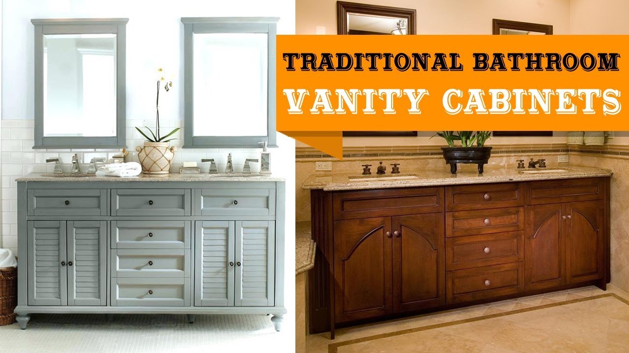 50+ Traditional Bathroom Vanity Cabinets
