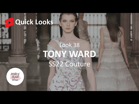 Quick Looks | Tony Ward | Look 38 | SS22 Couture