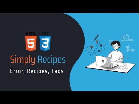 HTML&CSS Project - Simply Recipes - Error, Recipes, Tags Page