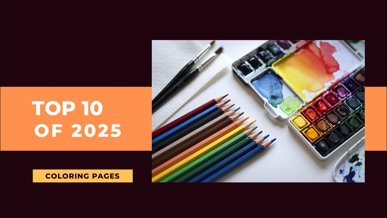 My 10 FAVORITE completed coloring pages of 2025 