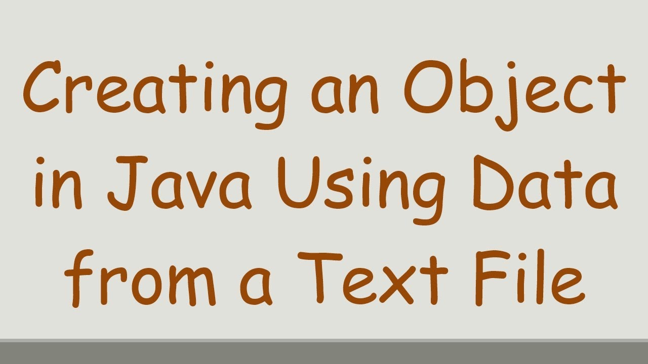 Creating an Object in Java Using Data from a Text File