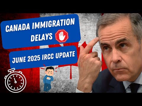 ⚠ IRCC June 2025 Update: Shocking New Canada Immigration Wait Times!