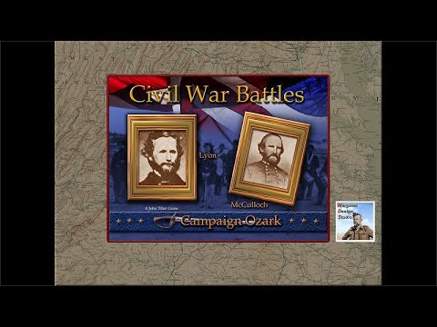 Civil War Battles Campaign Ozark Wargame Design Studio Boonville Part:1
