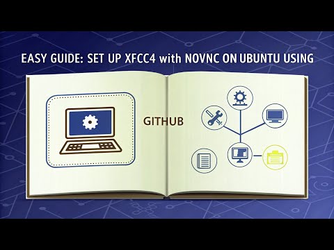 Set Up XFCE4 with noVNC on Ubuntu Using GitHub - Easy Guide