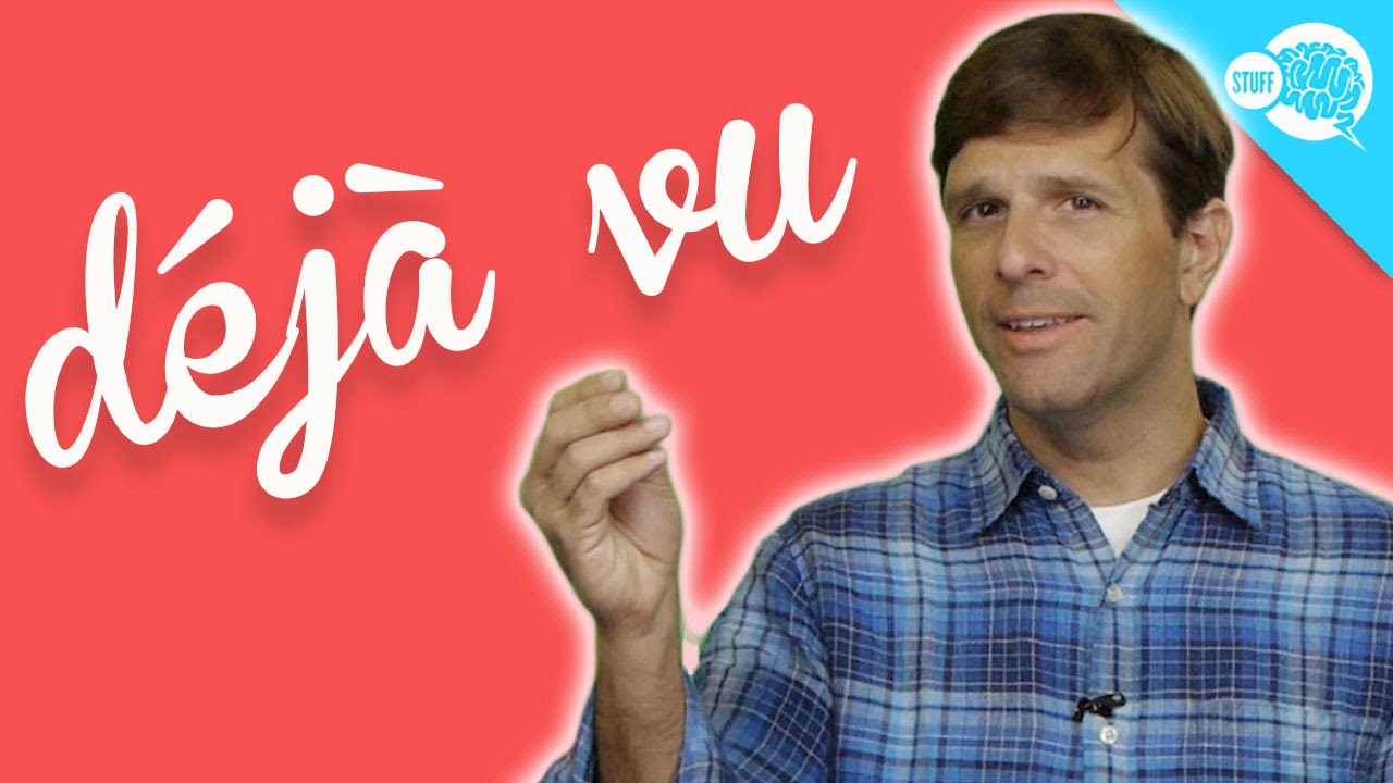 How Does Déjà Vu Work?