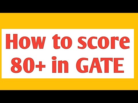 How to score 80+ in Gate | Best Gate preparation |Best Gate tips |Best Gate advice | Best Gate video