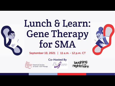 Lunch & Learn: Gene Therapy for SMA