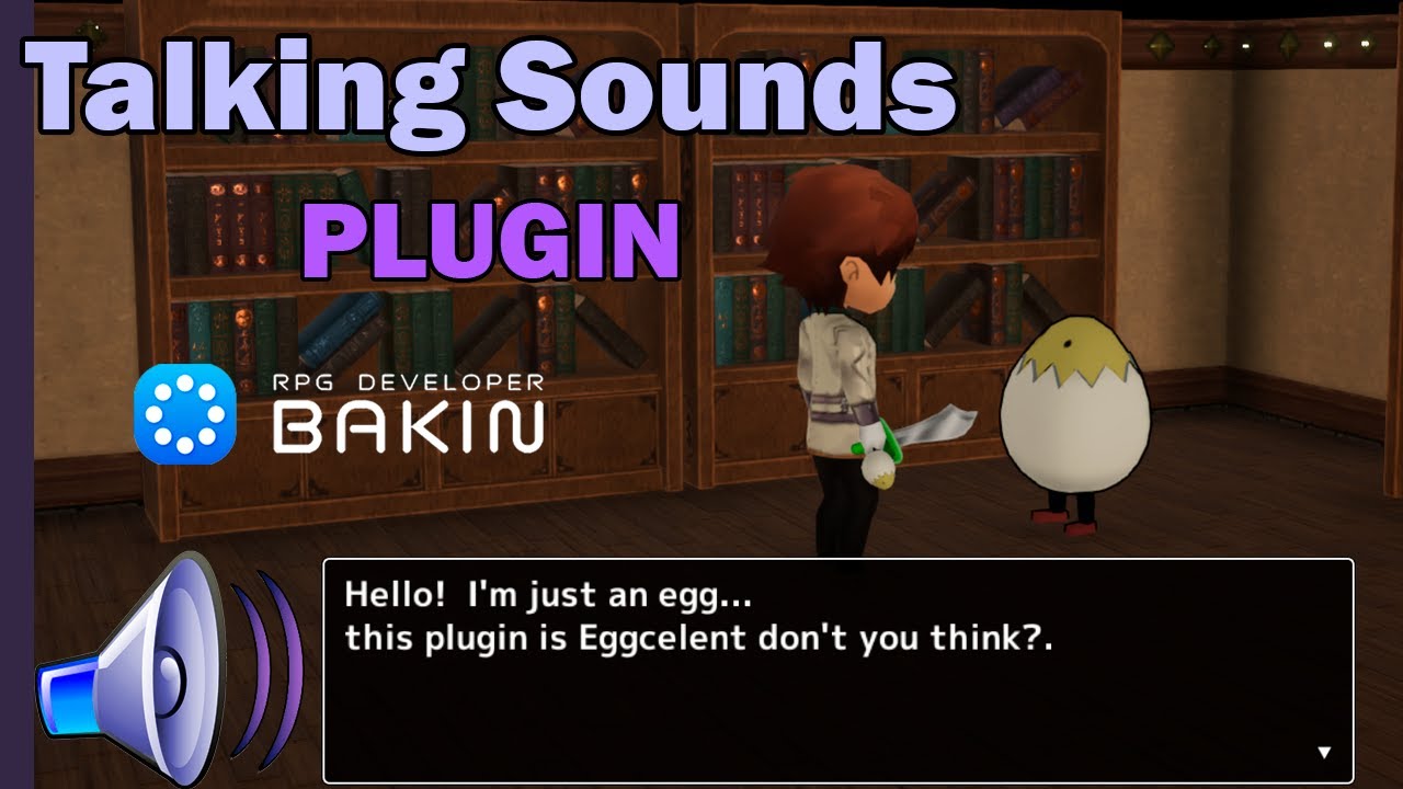Talking sounds - Plugin (RPG Developer Bakin) (ENG-JPN)