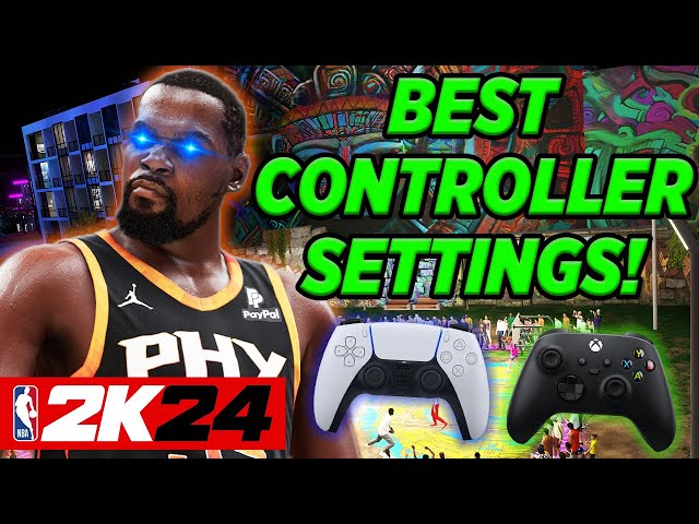 NBA 2K24 best controller settings