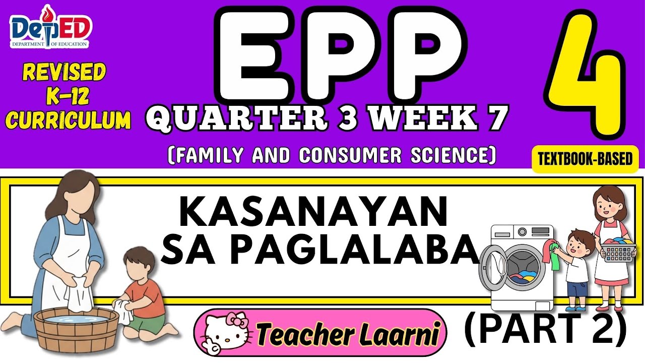 EPP 4 QUARTER 3 WEEK 7 - REVISED K -12 CURRICULUM
