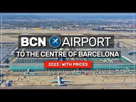 ➤ how to travel from the airport ✈️ to the centre of BARCELONA | 2023 with prices #097