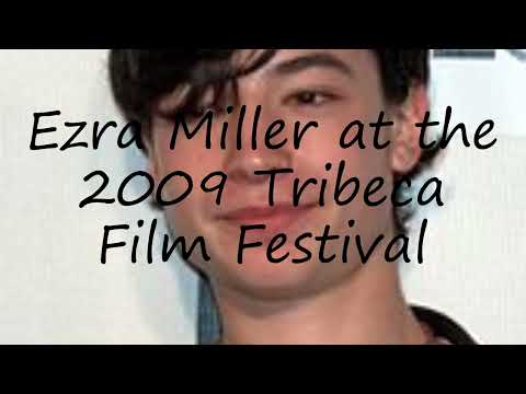 How to pronounce Ezra Miller at the 2009 Tribeca Film Festival in English?