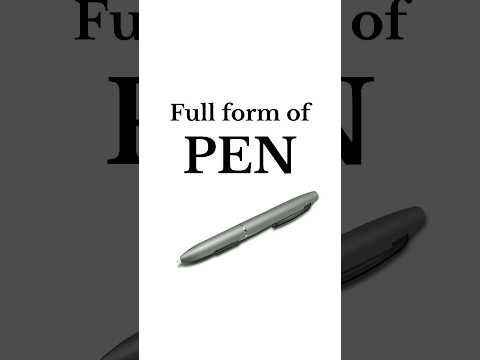 What Is The Full Form of PEN | #shorts #pen