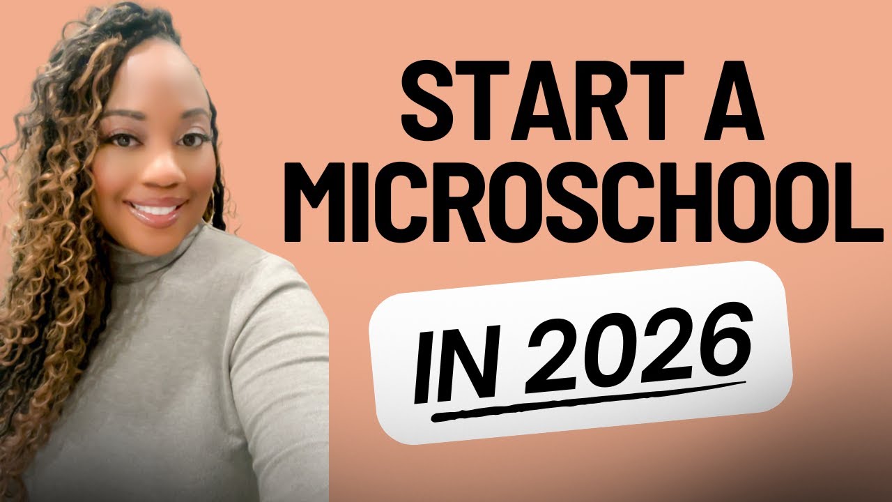 How to Start a Microschool in 2026 | Complete Beginner’s Guide