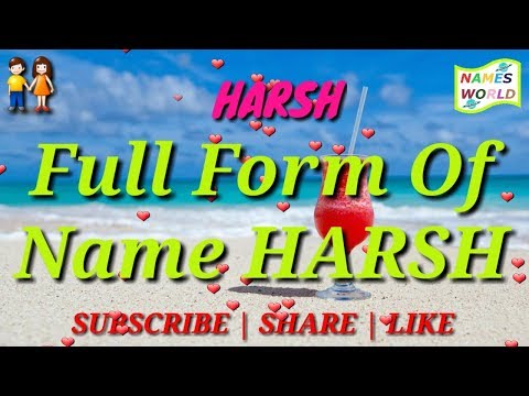 Full Form, Meaning and Lucky Number of Name HARSH