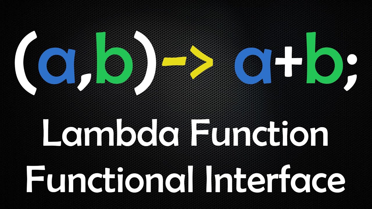 Lambda function and Functional interface - Advanced JAVA-1