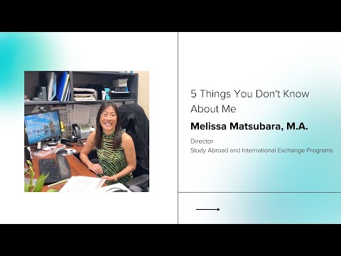 5 Things You Don't Know About Me with Melissa Matsubara