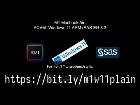 Macbook Air M1, Running WIndows 11 and SAS 9.4