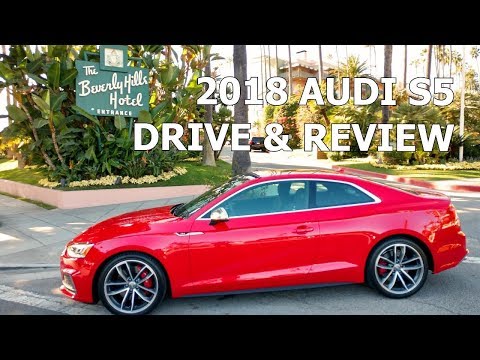 2018 AUDI S5 COUPE - First Drive and Full Review