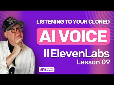 Eleven Labs Workshop Lesson 09 - Instant AI Voice Cloning with Eleven Labs