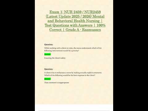 EXAM 1 NUR 2459 NUR2459 LATEST UPDATE 2025 2026 MENTAL AND BEHAVIORAL HEALTH NURSING TEST QUESTIONS