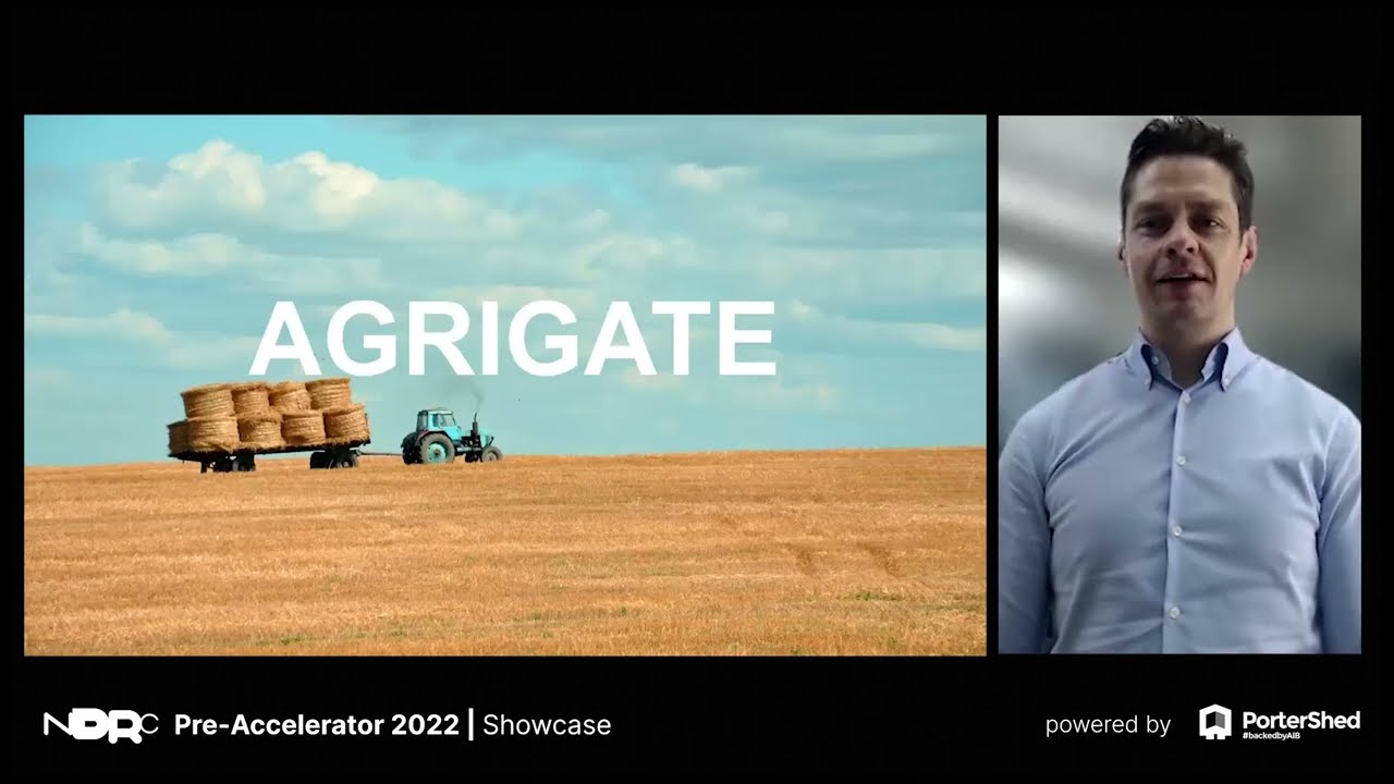 Agrigate | NDRC Pre-Accelerator @ Portershed 2022