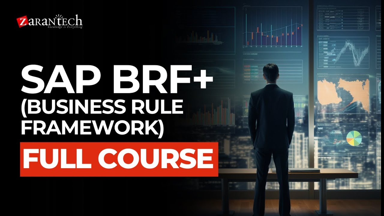 SAP BRF+ (Business Rule Framework) Full Course | ZaranTech